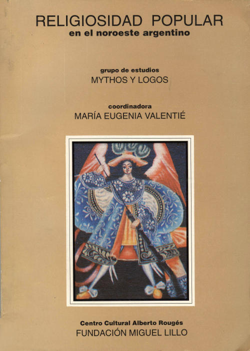 Religiosidad Popular en el Noroeste Argentino | Fundación Miguel Lillo