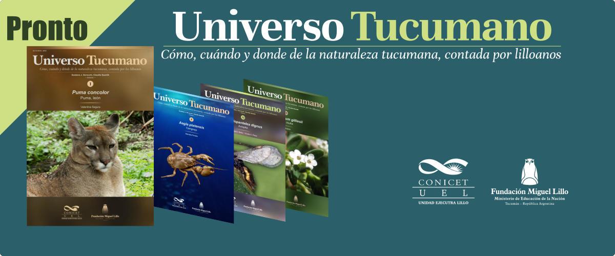"Universo Tucumano": flora y fauna local al alcance de todos ...